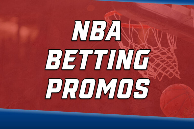NBA Betting Promos: BetMGM, DraftKings Lead Way as Action Returns