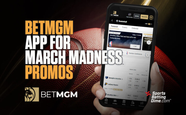 Download BetMGM Sportsbook App for Latest March Madness Betting Offers