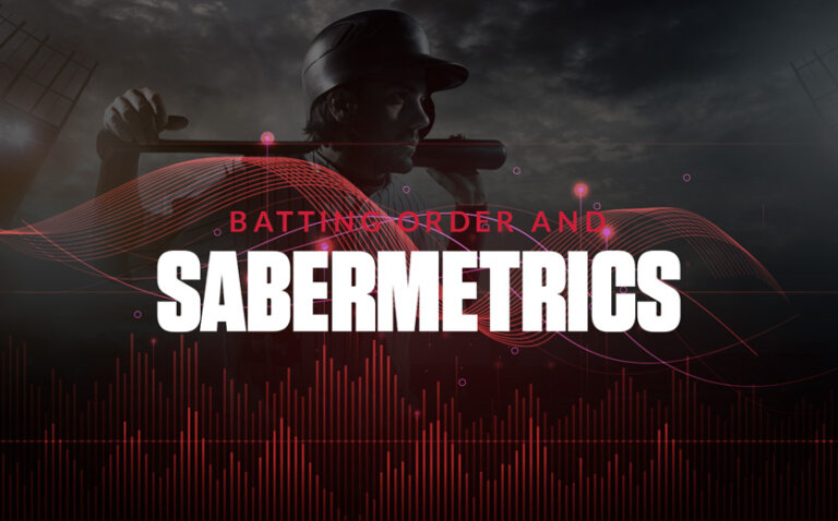 How Sabermetrics Influence Baseball Batting Order Strategy